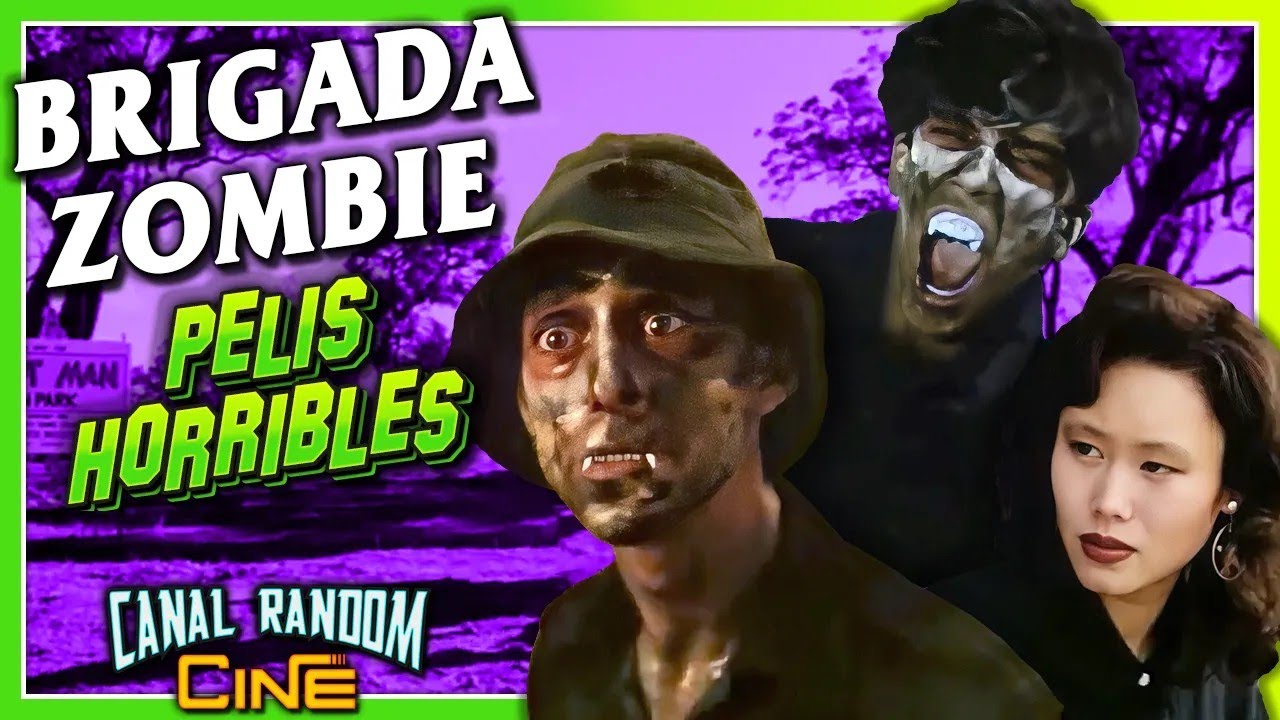 Películas HORRIBLES Que NO CONOCES: LA BRIGADA DE LOS ZOMBIES (Zombie ...