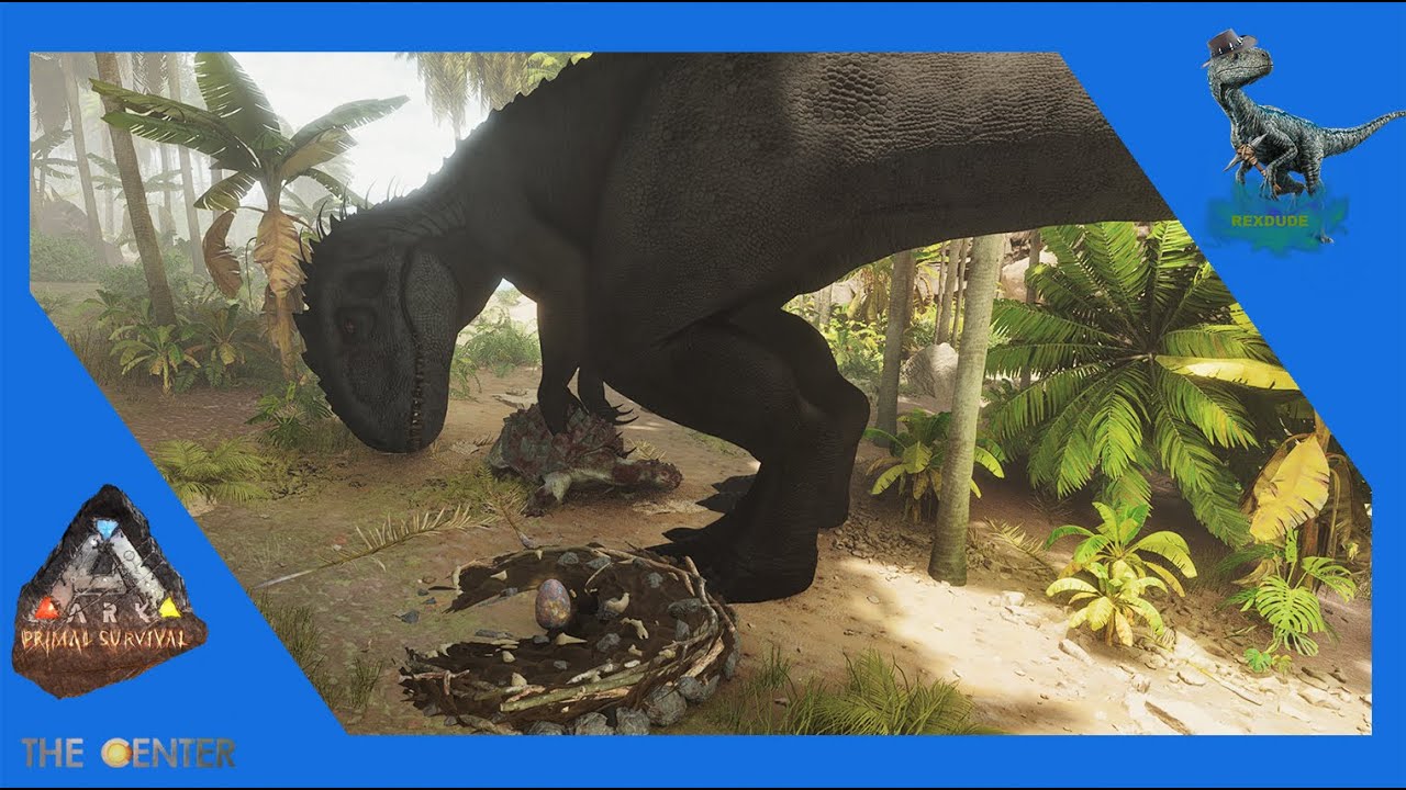 ep 11 WE FIND ANOTHER NESTING GROUND!!! : ark the center primal ...