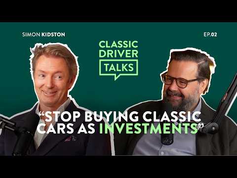 Classic Driver Talks: How to Trade the World's Greatest Cars with Simon Kidston