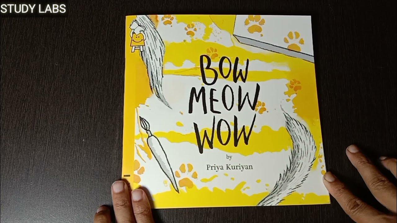 Bow Meow Wow - Read Aloud - Pratham Books - Children`s Literature in ...