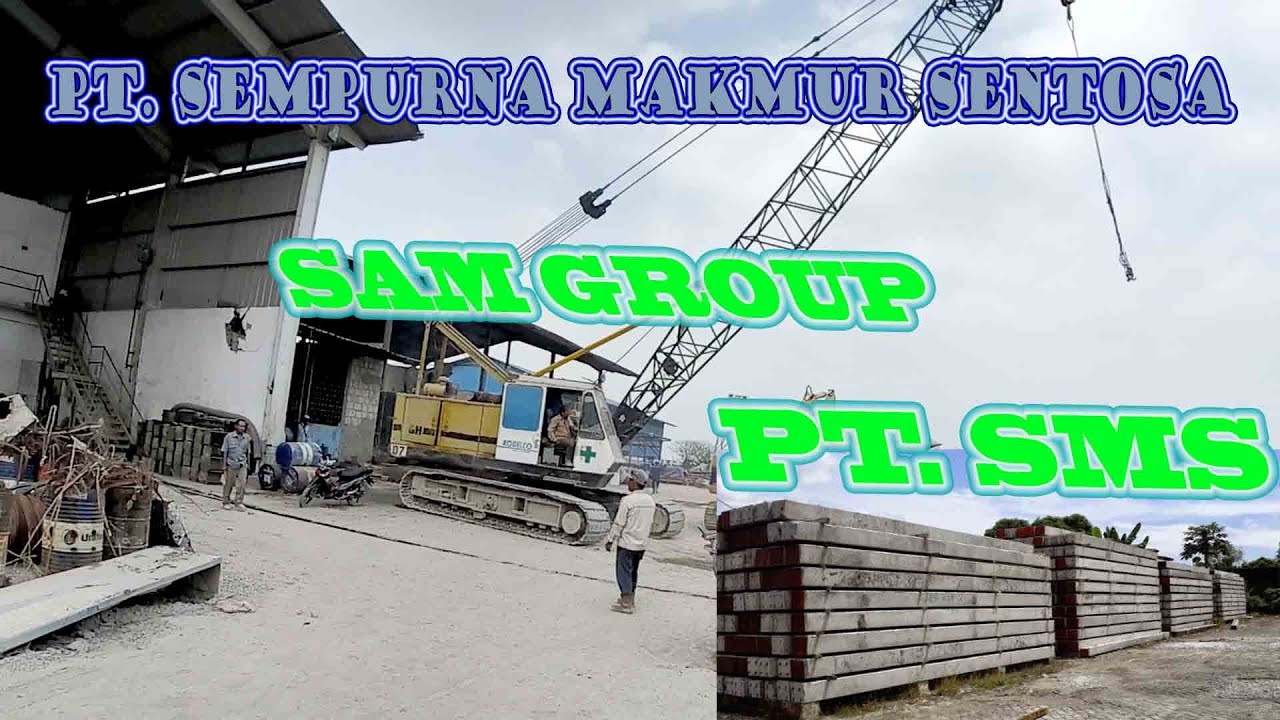 Produksi Tiang Pancang PT. SEMPURNA MAKMUR SENTOSA - YouTube