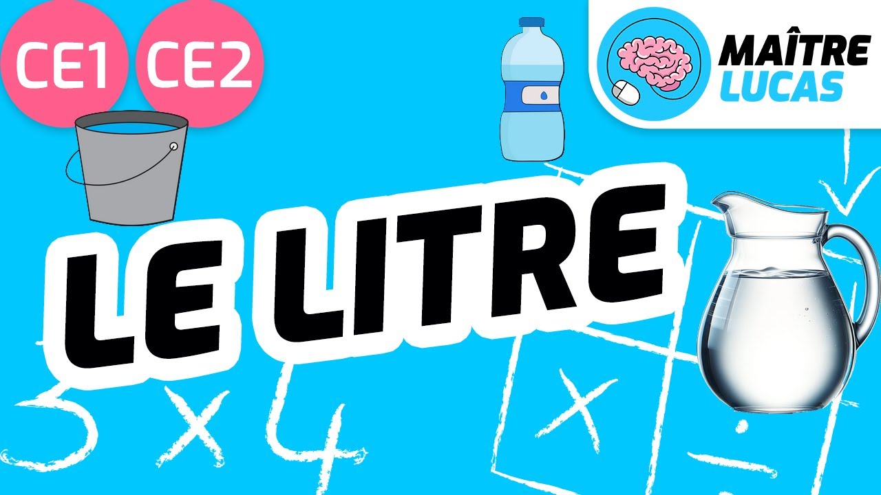 le-litre-ce1-ce2-cycle-2-math-matiques-maths-grandeurs-et