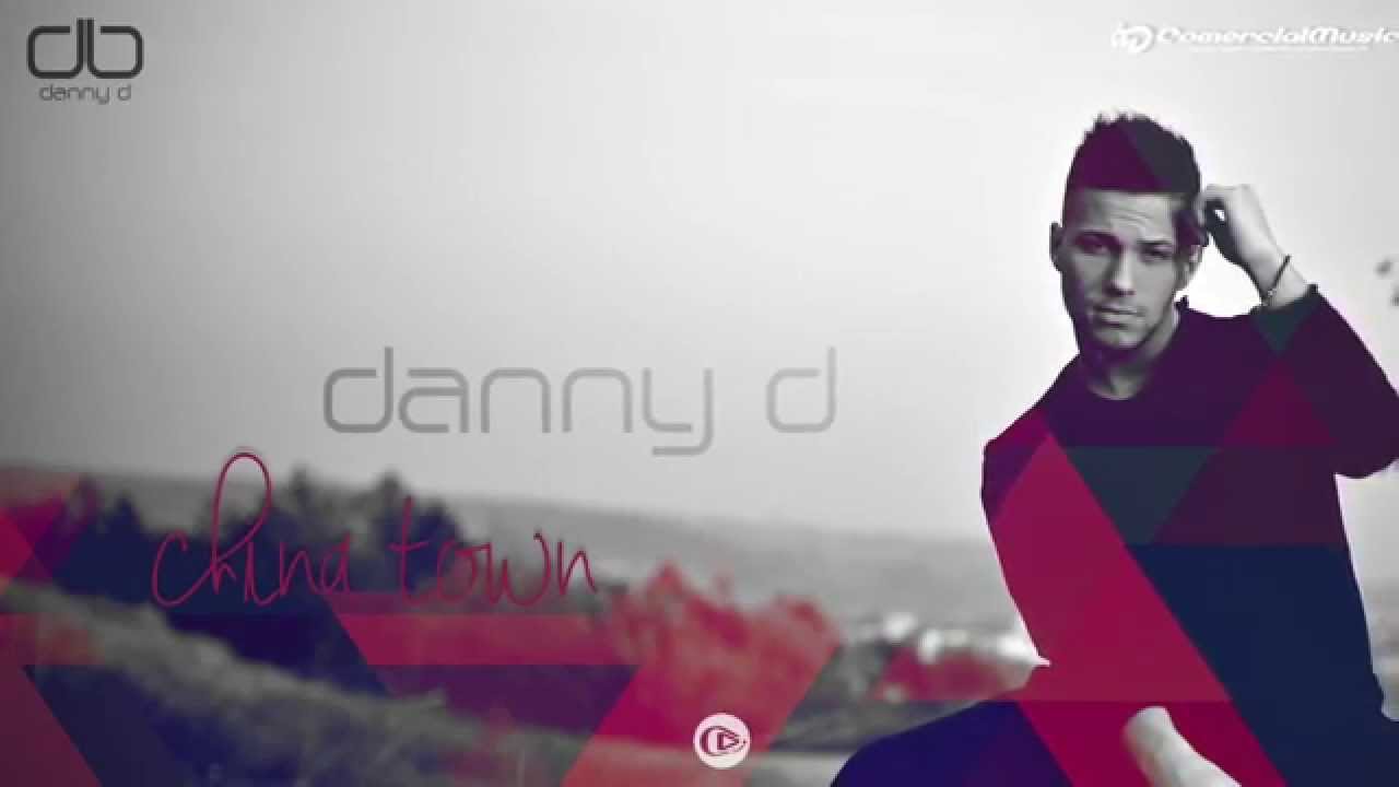 Danny D - China Town [Audio] - YouTube