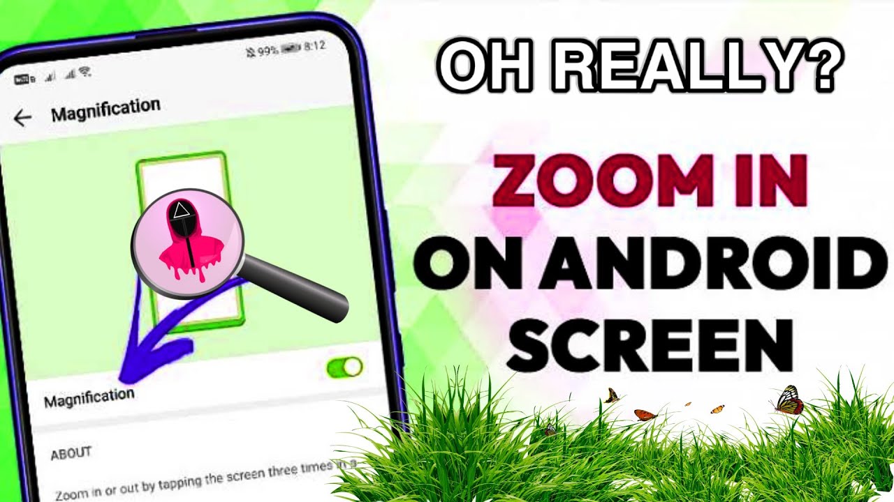How to zoom any screen on android phone, Zoom video in android phone ...
