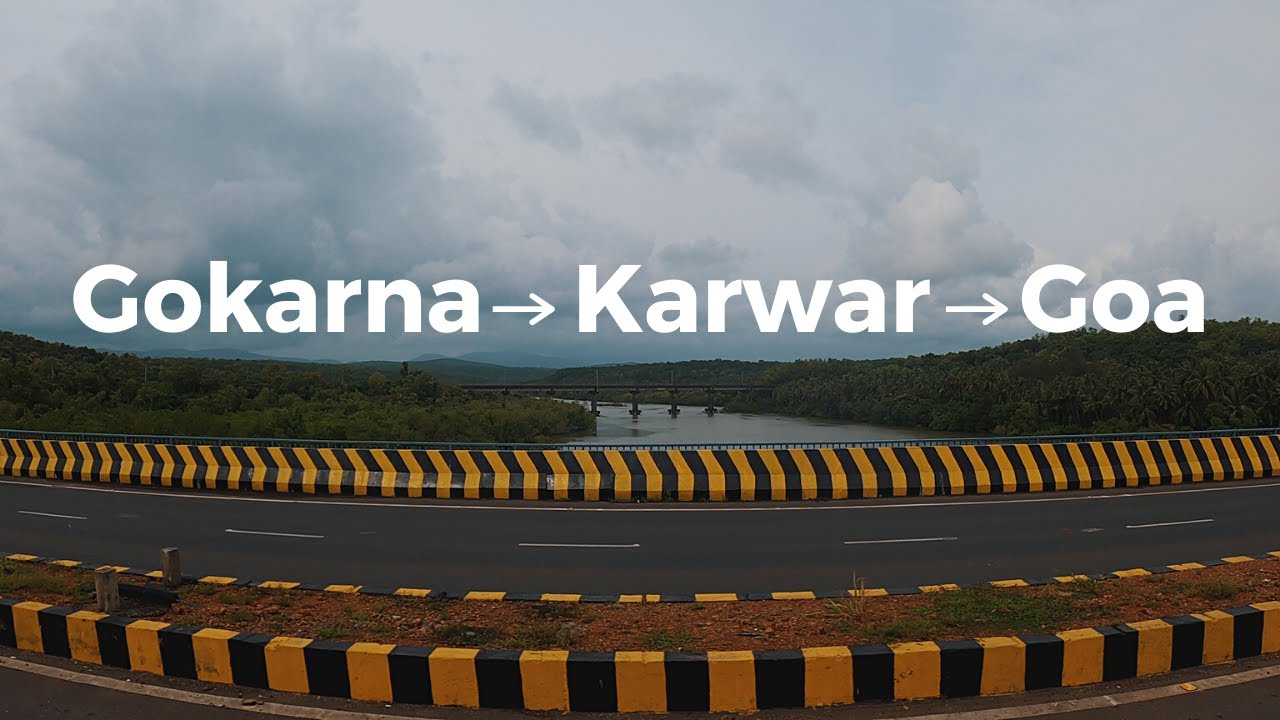 Gokarna - Karwar - Goa via Bus | Beautiful Route | Goa After Lockdown ...