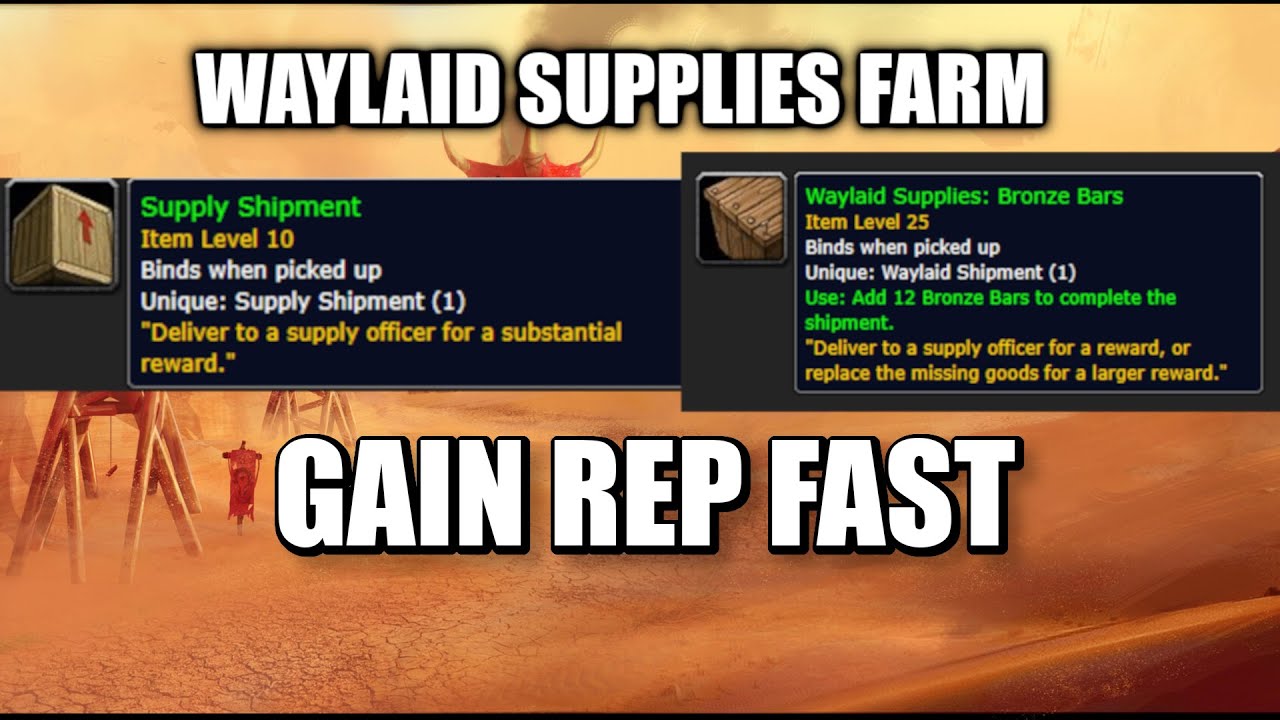 Waylaid Supplies / Supply Shipment Farm - Season of Discovery Rep Grind ...