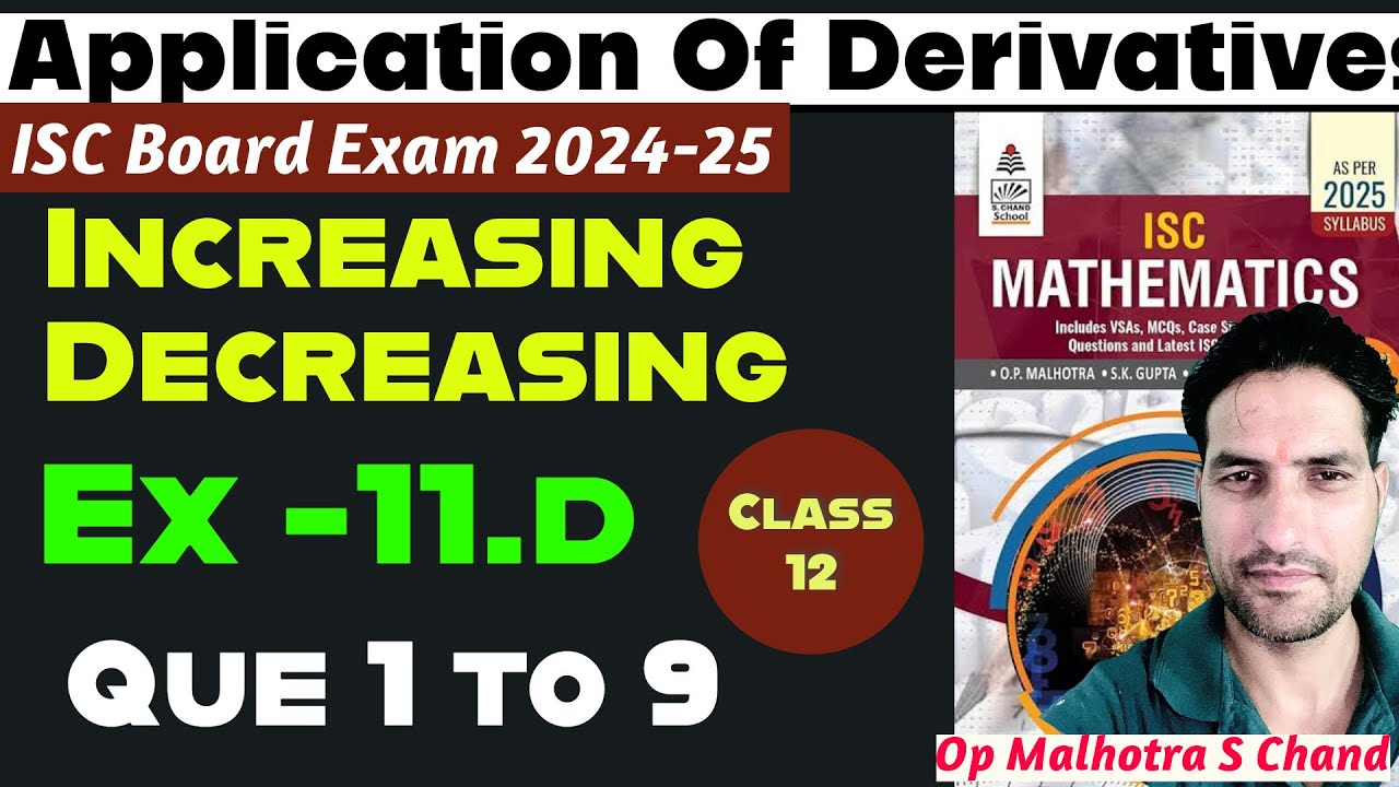 Isc maths Class 12 || Increasing Decreasing || Application Of ...