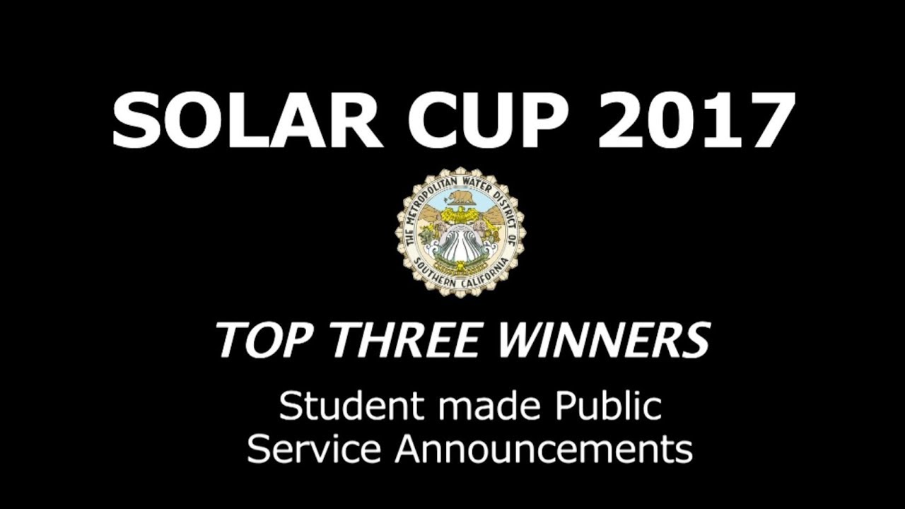 Solar Cup 2017 - Top Three Winners - Student Made Public Service ...