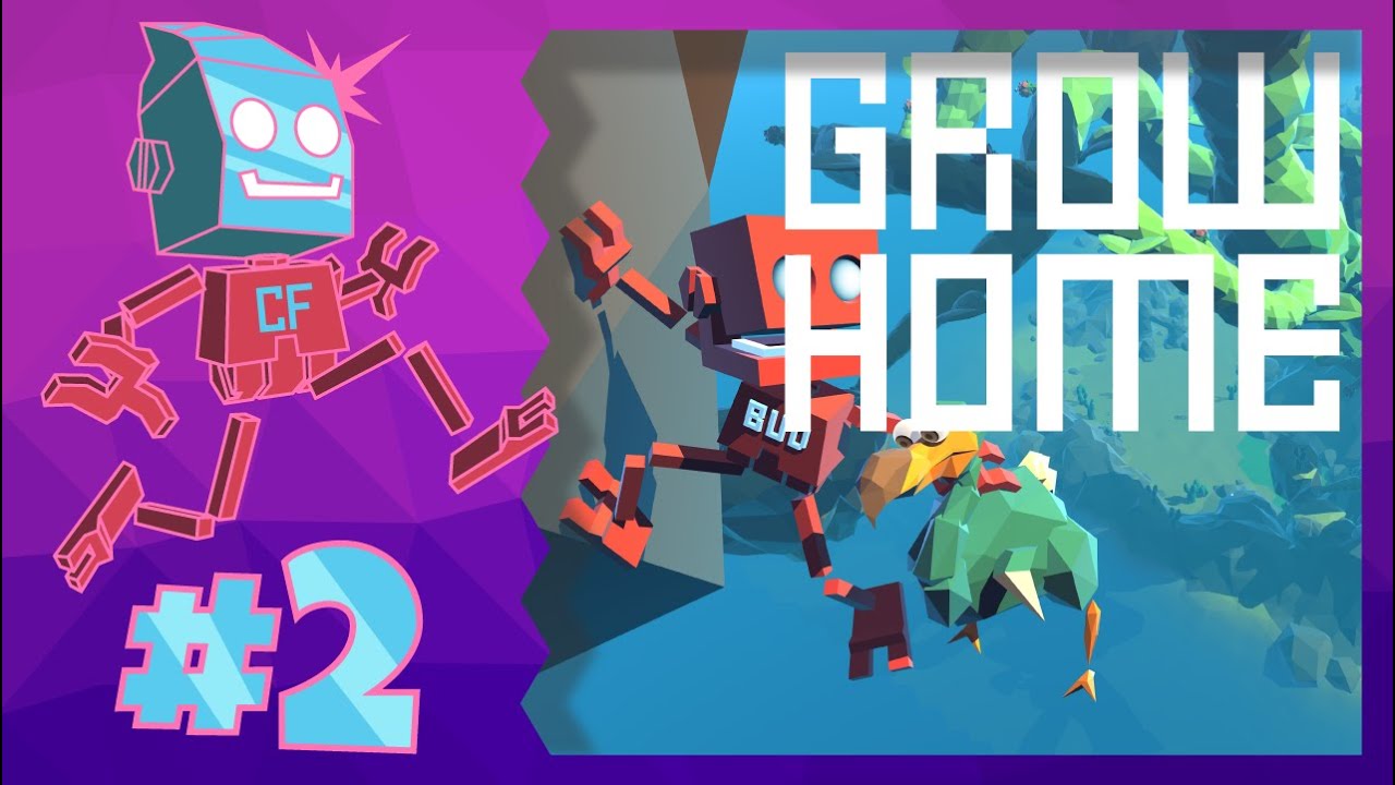 Grow Home #2 | Meet Warble! - YouTube
