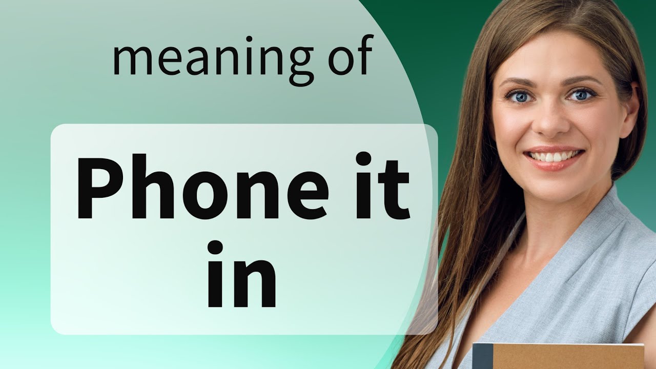 Unraveling Idioms: Understanding "Phone It In" - YouTube