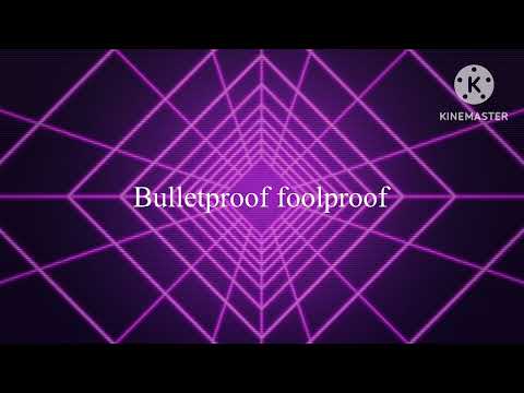 Bulletproof foolproof - YouTube