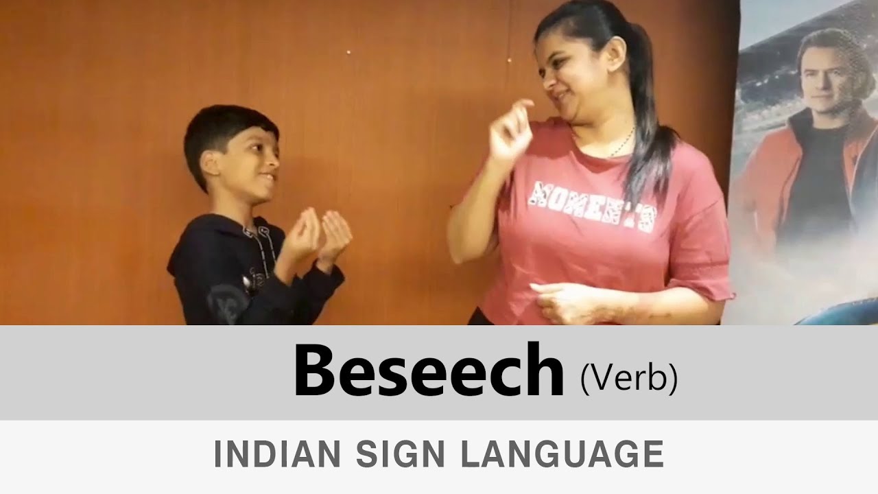 Beseech (Verb) - Indian Sign Language - YouTube