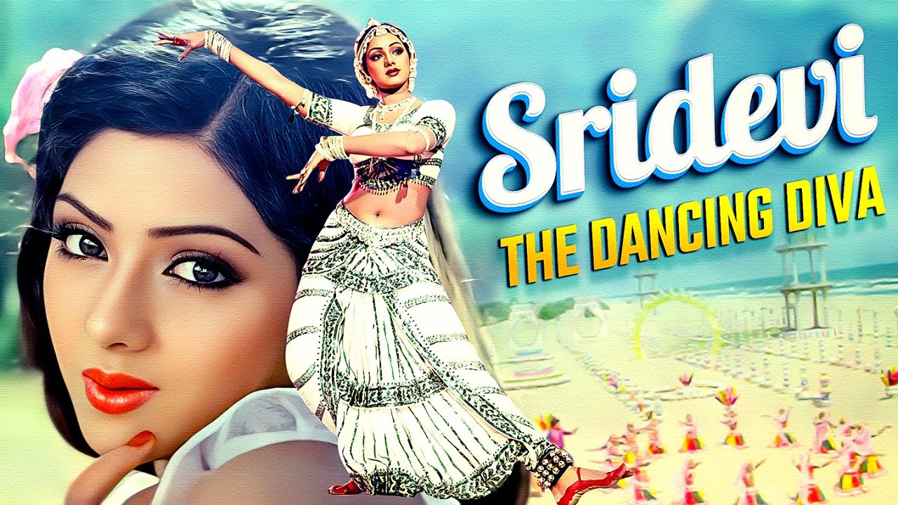 SRIDEVI : Dancing Diva ️ श्रीदेवी के धमाल हिट गाने ️ Evergreen Songs of ...