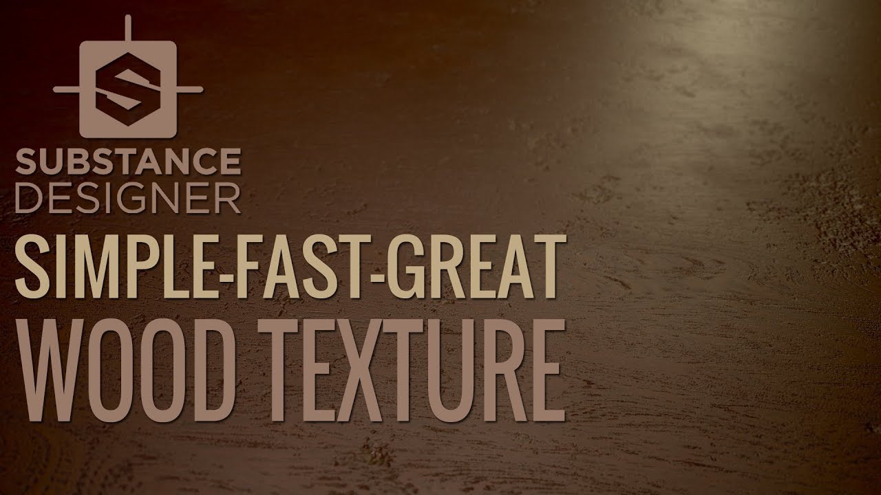 Substance Designer: Simple- Fast- Great Wood Material - YouTube