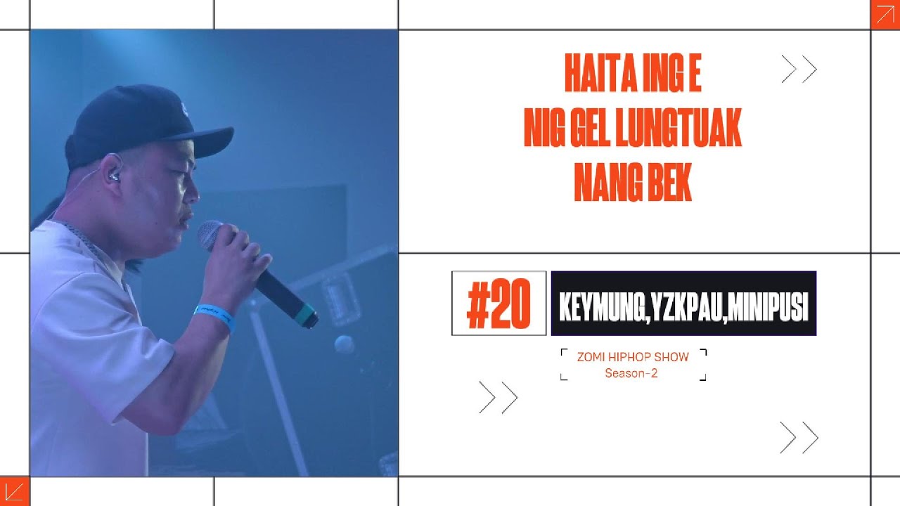 KEY MUNG, HAITA ING E...Zomi song ..zomi hiphop show in Malaysia -2025 ...
