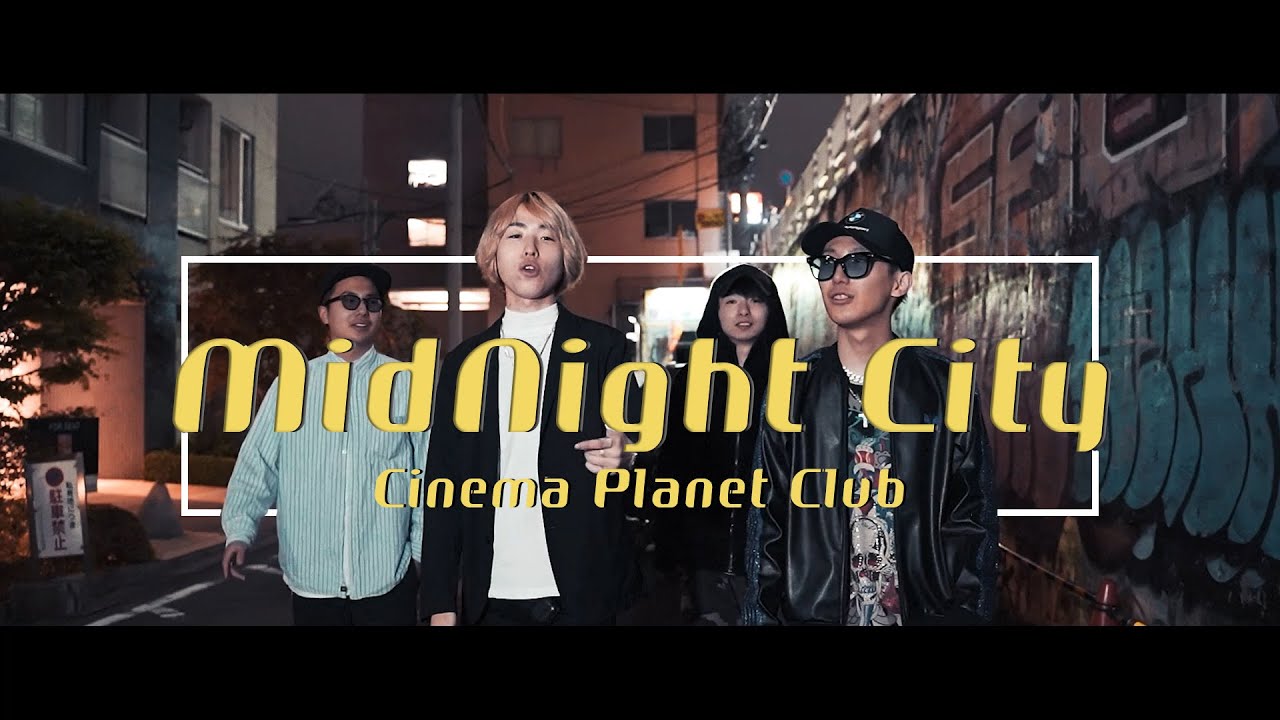 ″MidNight City″ - Cinema Planet Club [Official Video] (Directed by ...