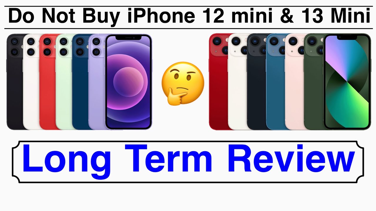 Do not buy iPhone 12 mini & 13 mini || why you should not buy mini ...