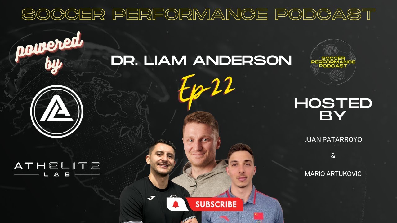 EP 22 WITH DR. LIAM ANDERSON ON WHAT HE LEARNED FROM BEING AT LIVERPOOL ...