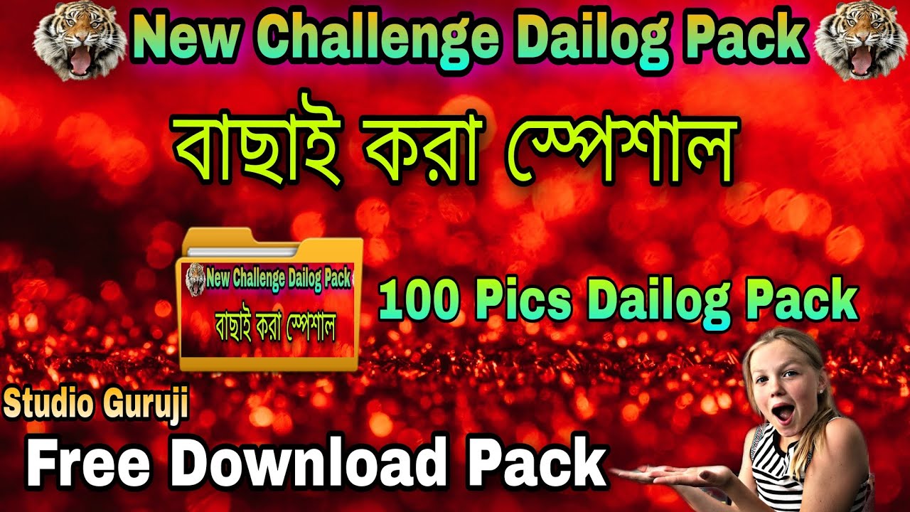New Challenge Dailog Pack _ Free Download 100 Pics New Dailog Pack ...