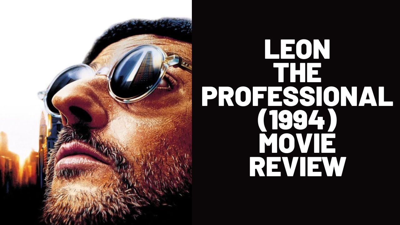Leon The Professional 1994 Movie Review - YouTube