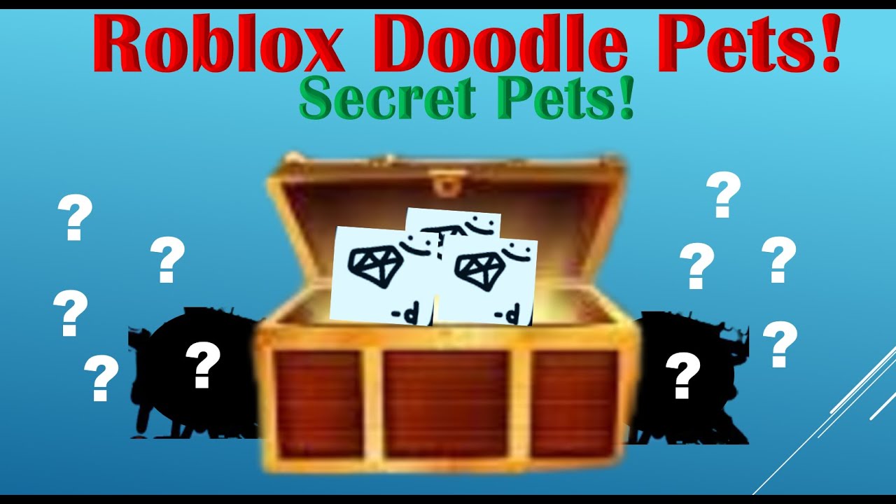 All The Secret Pets In Roblox Doodle Pets + Mini Update! - YouTube