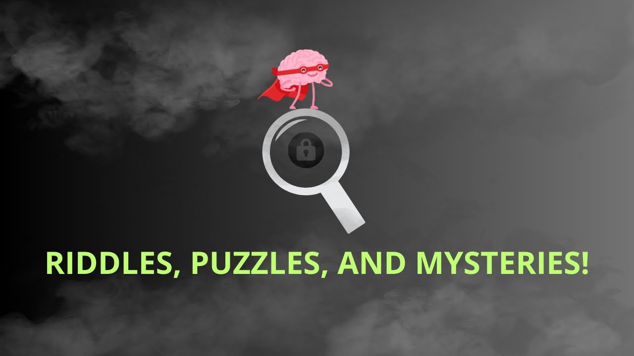 Riddles, Puzzles, and Mysteries: Can You Solve Them All? - YouTube