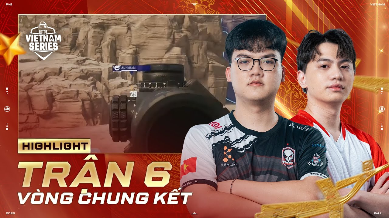 🏆 [Highlights PVS 2025 FALL] CK Trận 6: Trở lại cùng Top 1 15 Kills ...