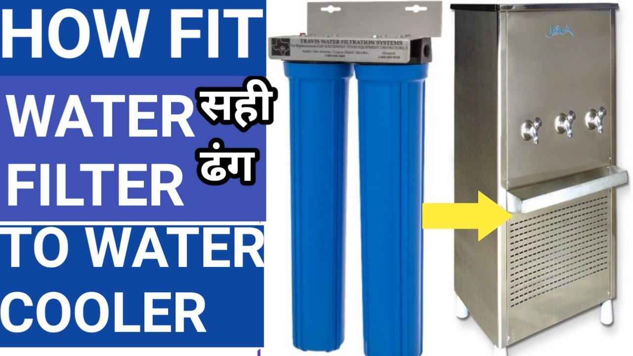 HOW INSTALL PIPING AND CONNECTION OF WATER FILTER TO WATER COOLER ...