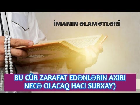 Bu cür Zarafat edənlərin axırı necə olacaq Hacı Surxay)