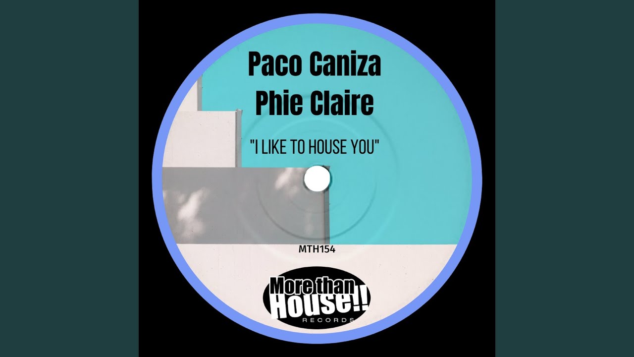 I Like To House You (Original Mix) - YouTube