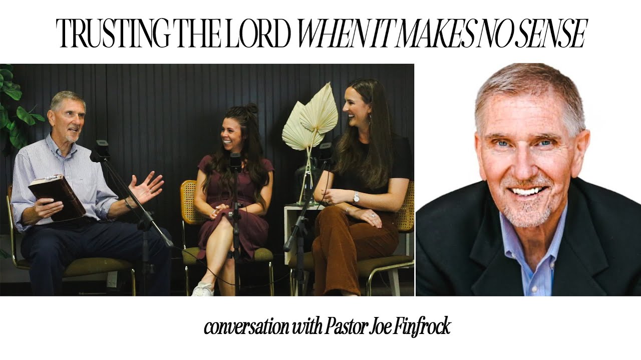 Trusting the Lord When It Makes No Sense | Darbi Jilek, Kaitlin Shierry ...