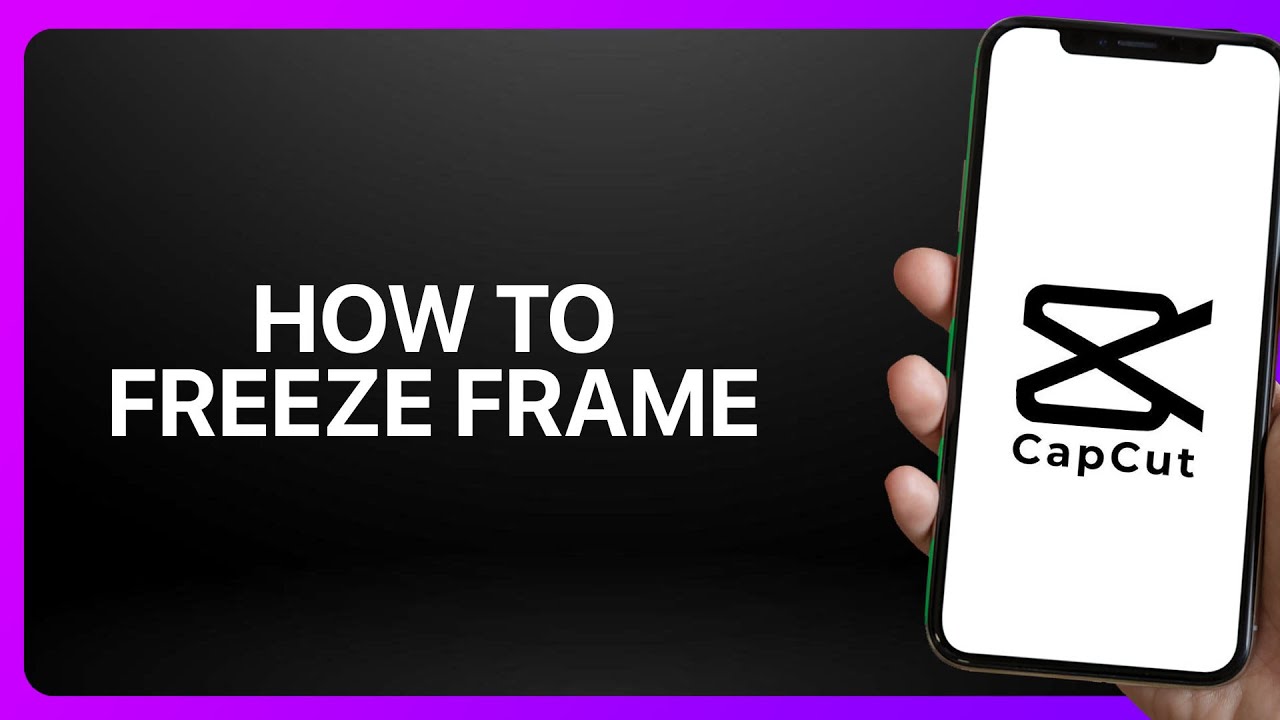 How To Freeze Frame In CapCut ! Tutorial - YouTube