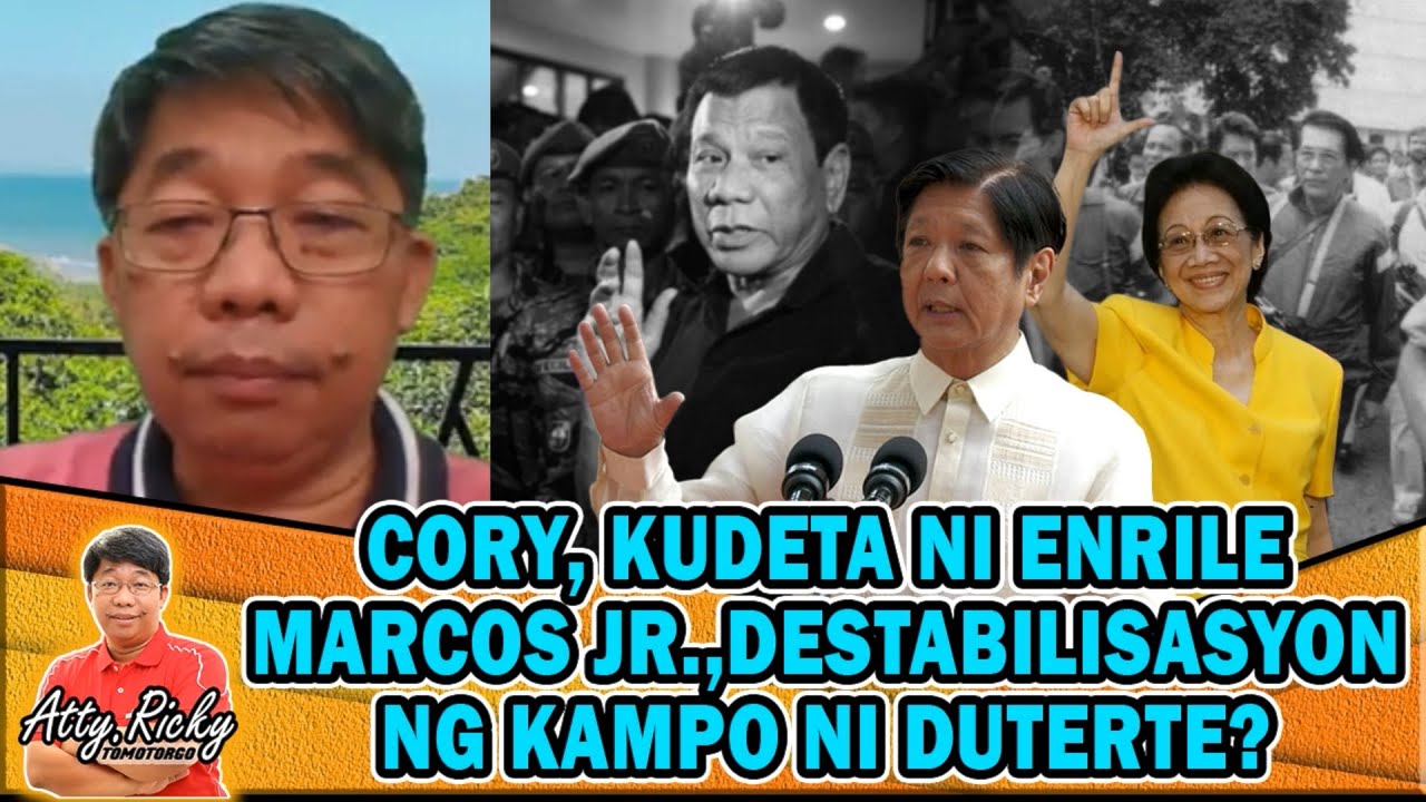 CORY, KUDETA NI ENRILE; MARCOS JR., DESTABILISASYON NG KAMPI NI DUTERTE ...