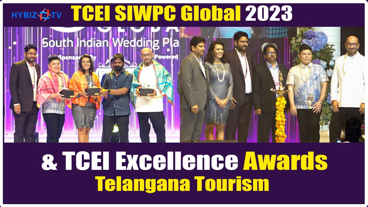 TCEI SIWPC Global 2023 | TCEI Excellence Awards | Telangana Tourism ...