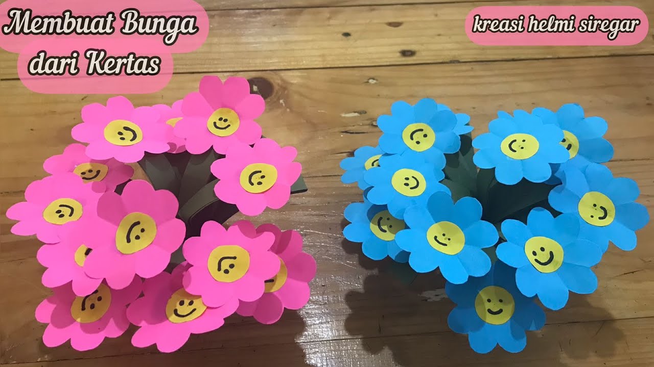 Cara Membuat Bunga dari Kertas, Bunga Smile dari Kertas, Bunga Senyum ...