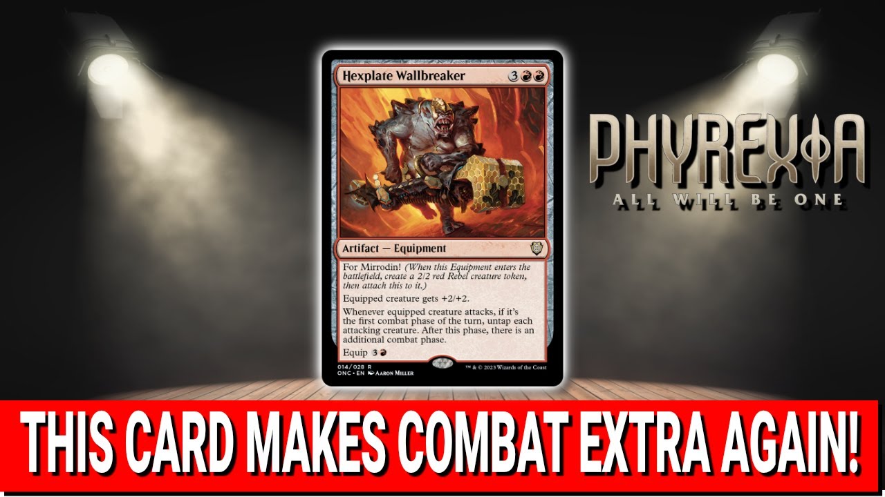 Spoiler Spotlight Phyrexia All Will be One: Hexplate Wallbreaker - YouTube