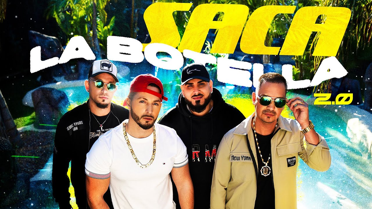 Nyno Vargas, Los Yakis, Big Lois - Saca La Botella 2.0 (Videoclip ...