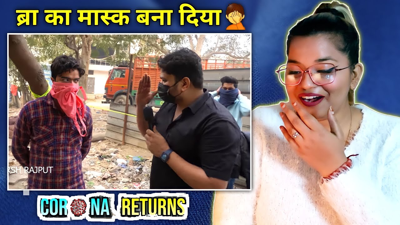 Cor*na Returns | Harsh Rajput | Dhakad Reporter | Harsh Rajput New ...
