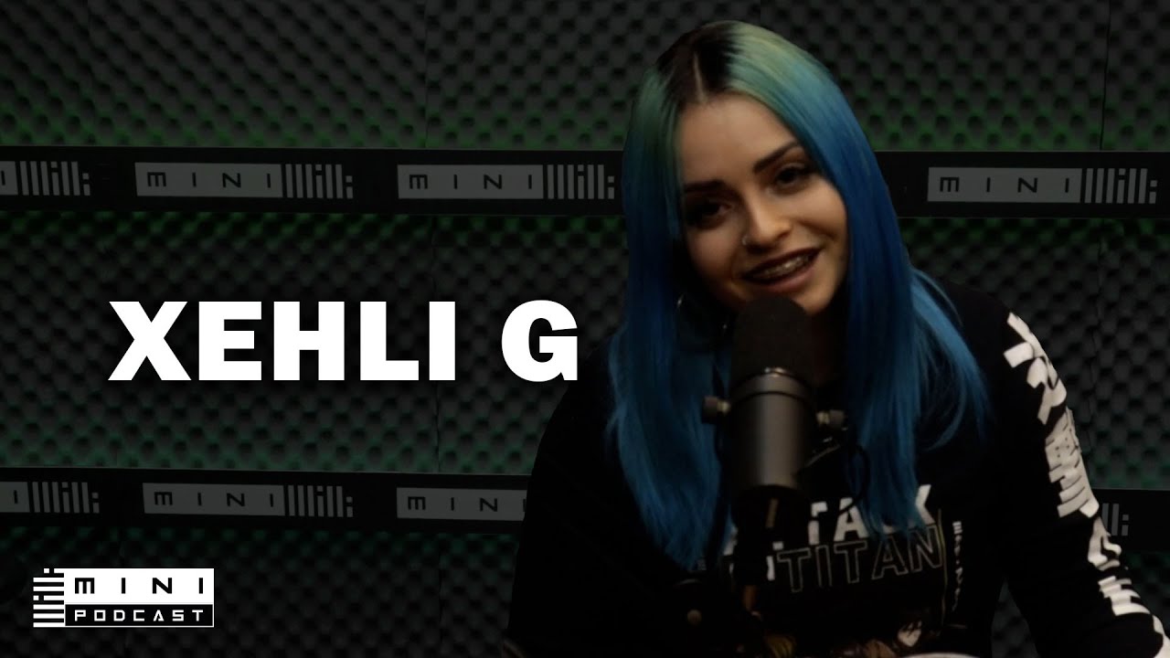 XEHLI G – MINI PODCAST #235 - YouTube