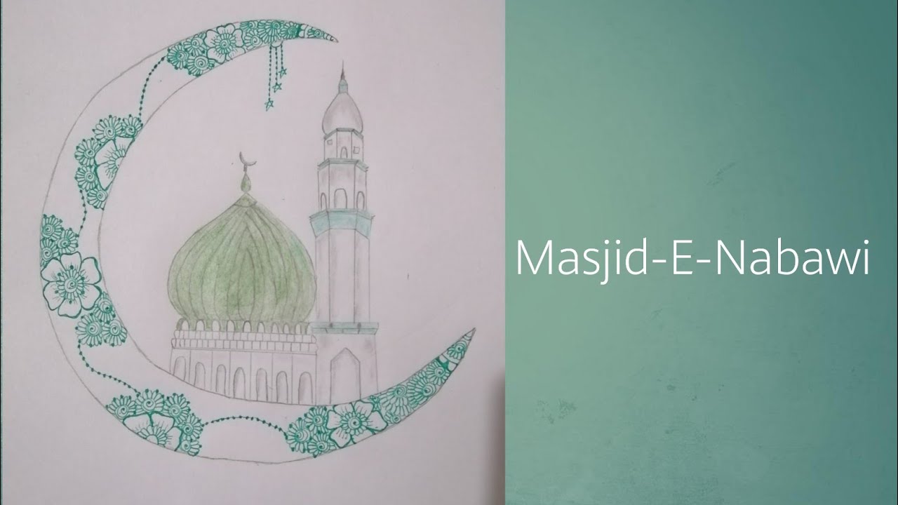 How To Draw MASJID-E-NABAWI ||Madina Drawing Tutorial ||Masjid-E-Nabawi ...