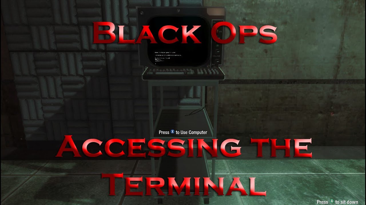 Call of Duty: Black Ops - Accessing the Terminal - YouTube
