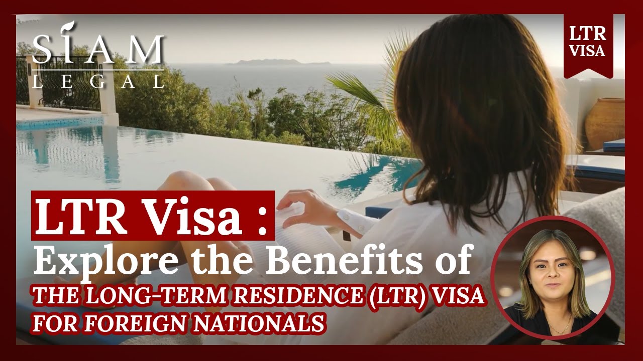 LTR Visa: Explore the Benefits of the Long-Term Residence (LTR) Visa ...