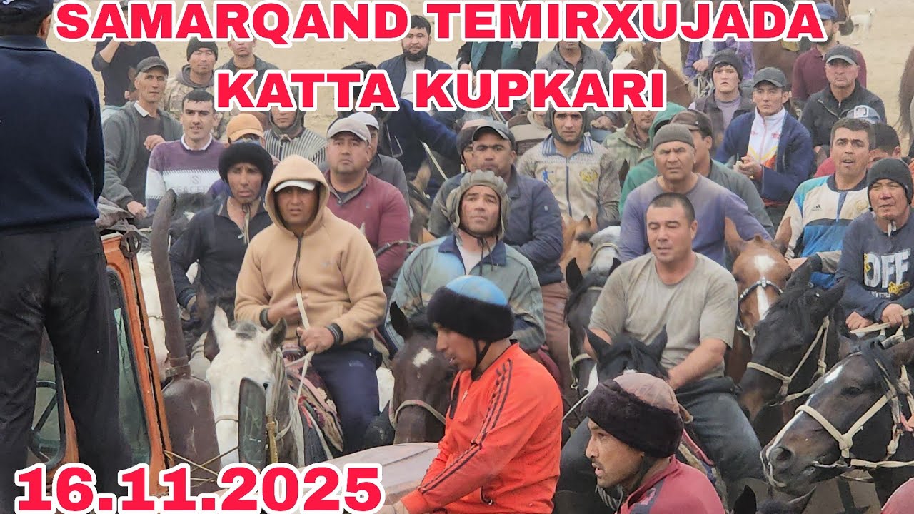 16.11.2025. SAMARQAND PASTDARGOM TEMIRXUJADA KATTA KUPKARI - YouTube