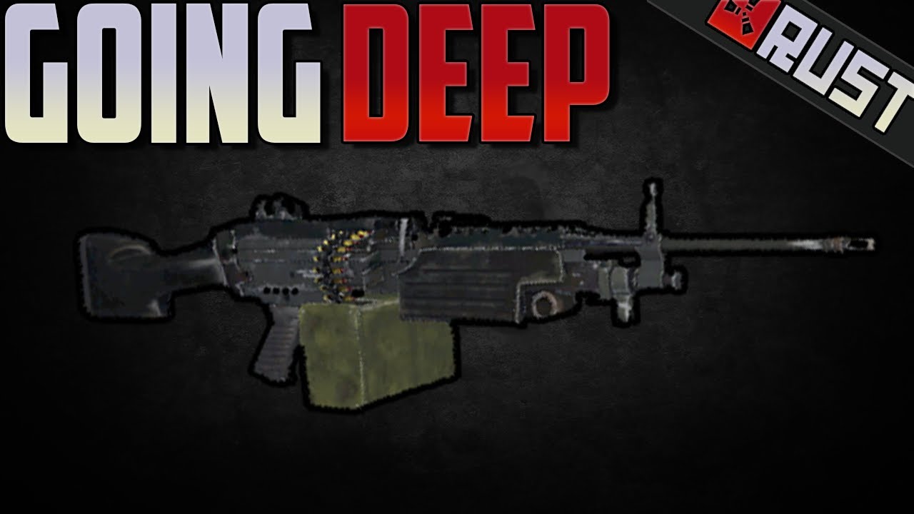 GOING DEEP for an M249? - Rust - YouTube