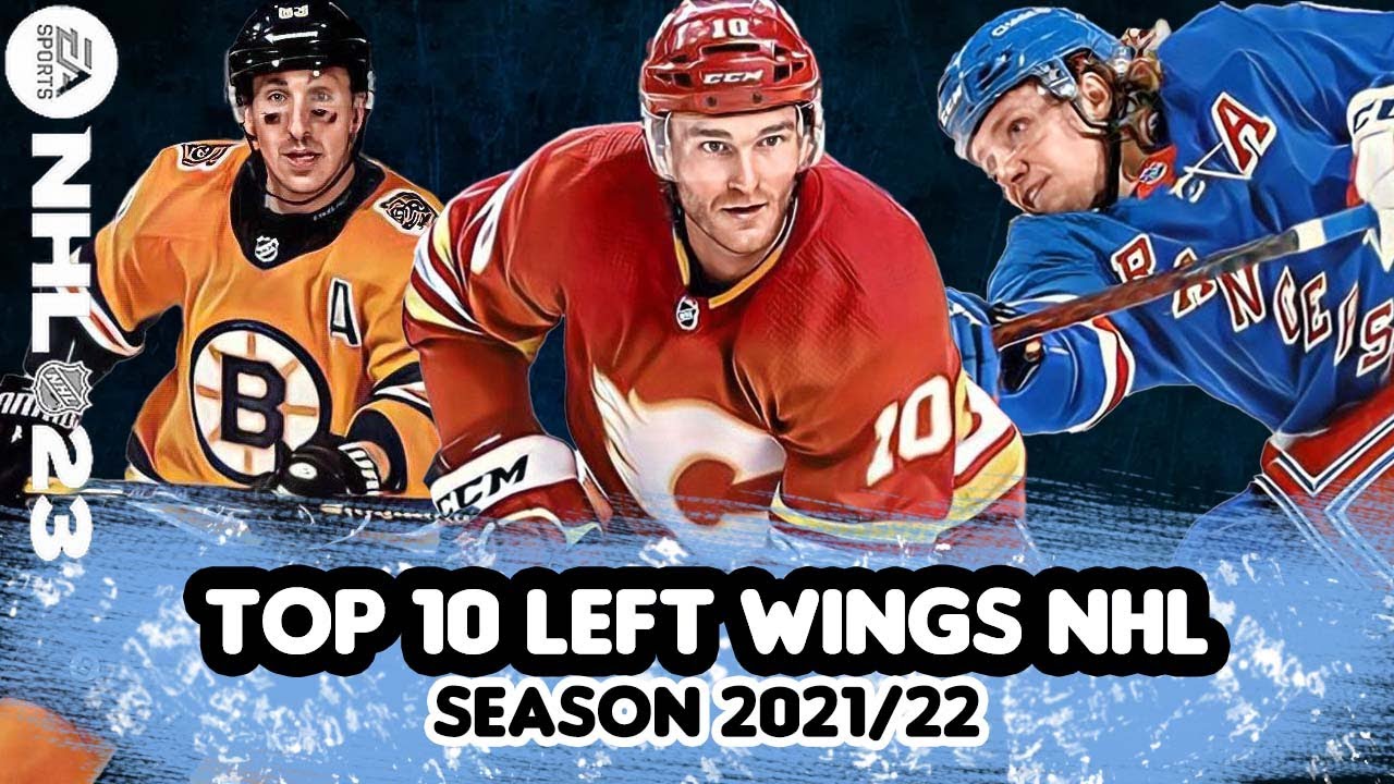 NHL | 23 TOP 10 LEFT WINGS NHL season 2021/2022. - YouTube