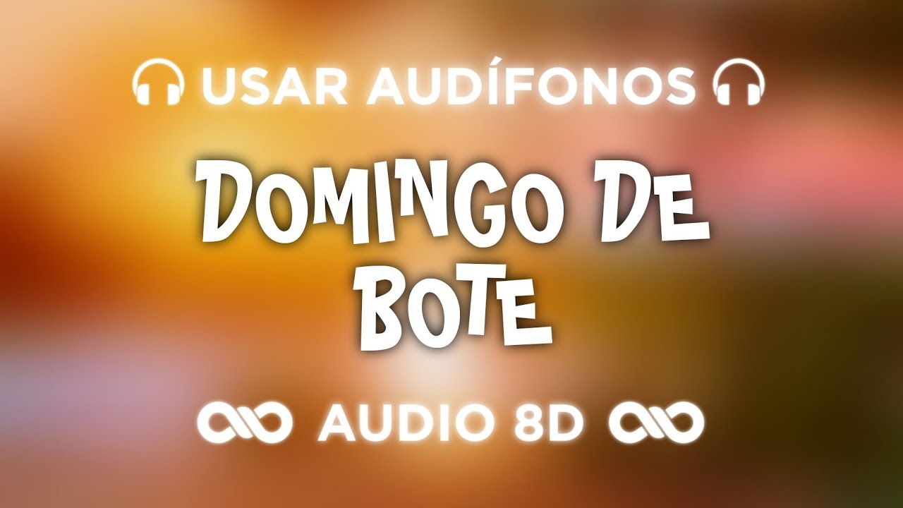 DOMINGO DE BOTE - Mora | PARAÍSO | AUDIO 8D 🎧 - YouTube