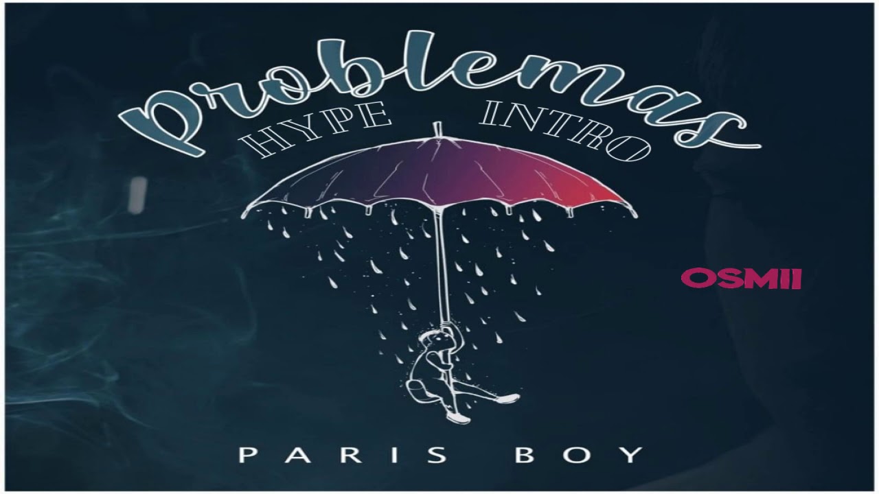 Problemas Hype Intro - Paris Boy ft Sech & Arcangel (Dj Osmii) - YouTube