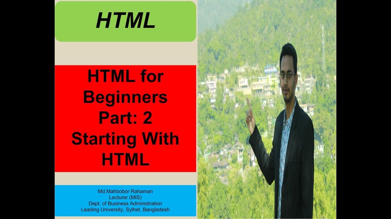 Part 2: Starting With Html||html For The Beginner||html||css||easy Way