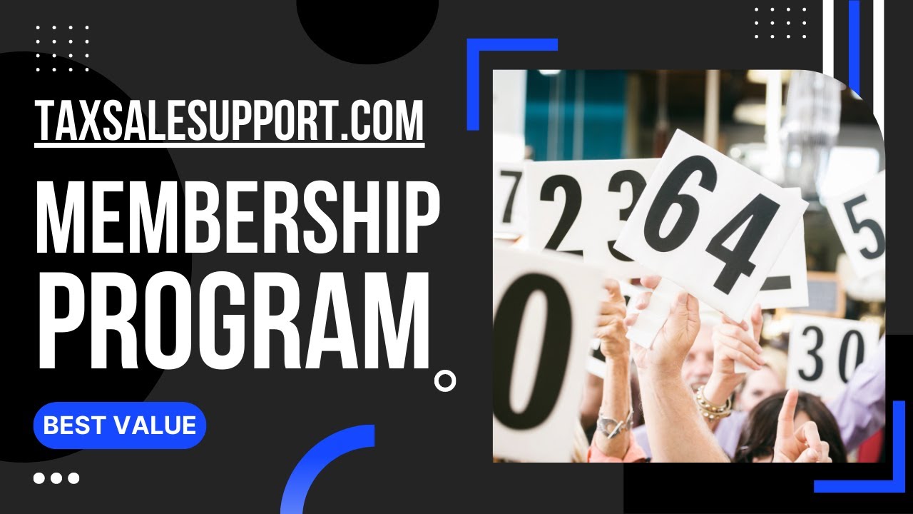 TAXSALESUPPORT.COM MEMBERSHIP PROGRAM: BEST VALUE IN TAX SALE TRAINING ...