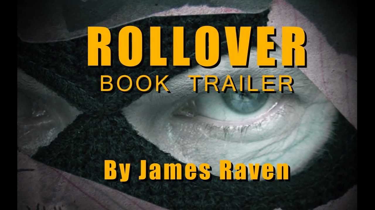 Rollover Book Trailer - by James Raven (Author) - YouTube